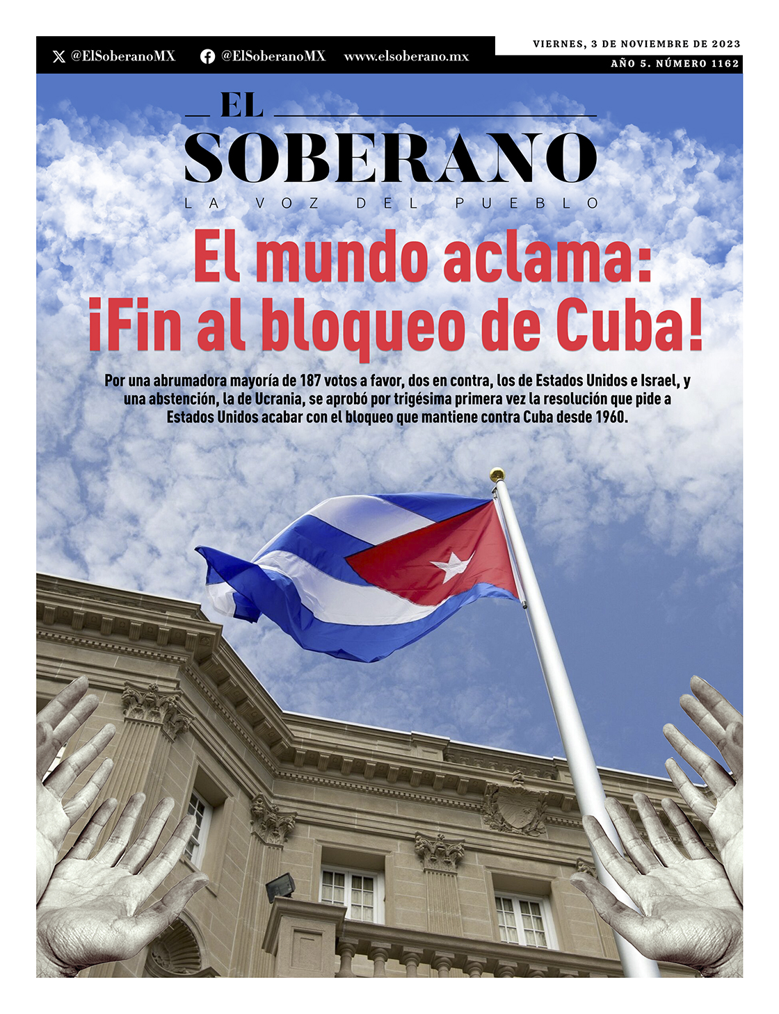 El mundo aclama: ¡Fin del bloqueo de Cuba! - El Soberano