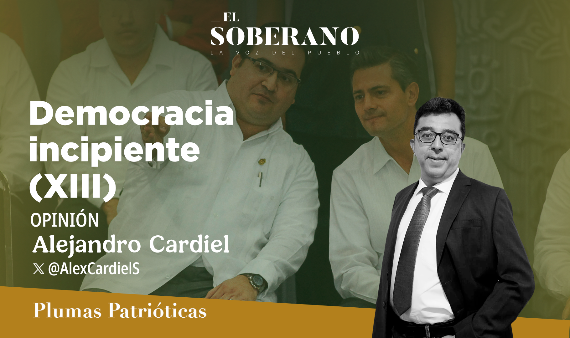 Democracia incipiente (XIII) - El Soberano