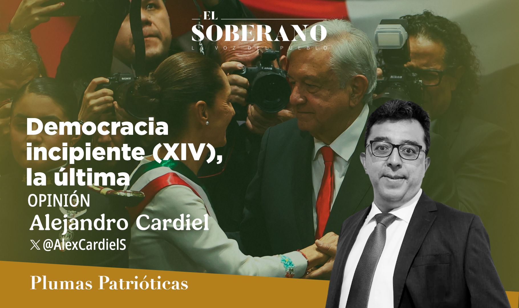 Democracia incipiente (XIV), la última - El Soberano
