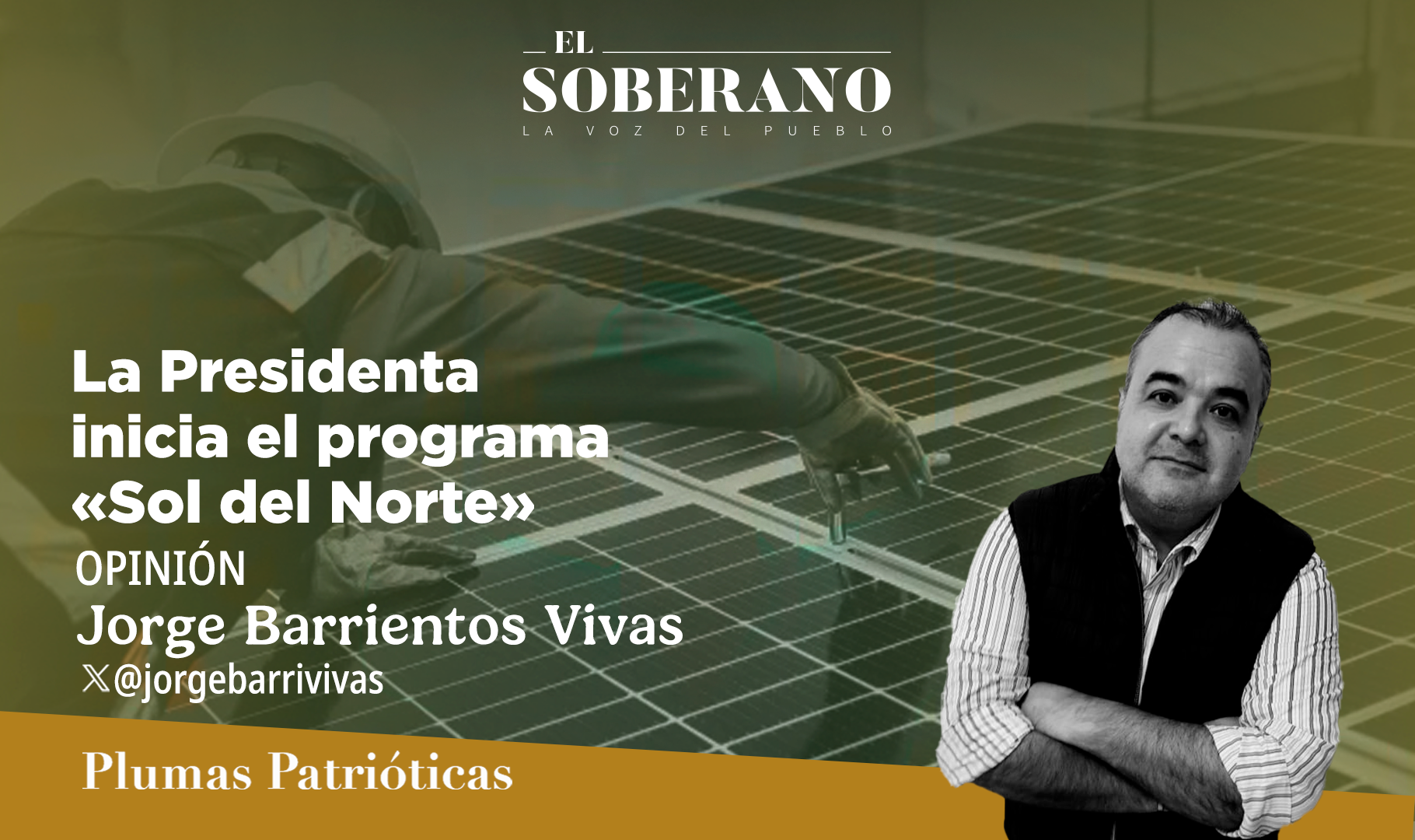 La Presidenta inicia el programa "Sol del Norte" - El Soberano